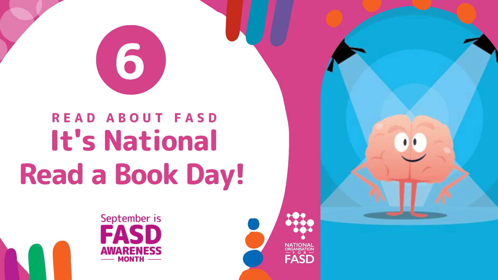 6 - National Read a Book Day - read about FASD - National FASD