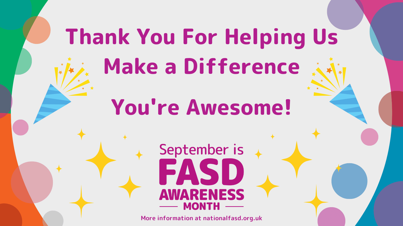 Celebrate What You've Done to Raise FASD Awareness! - National FASD