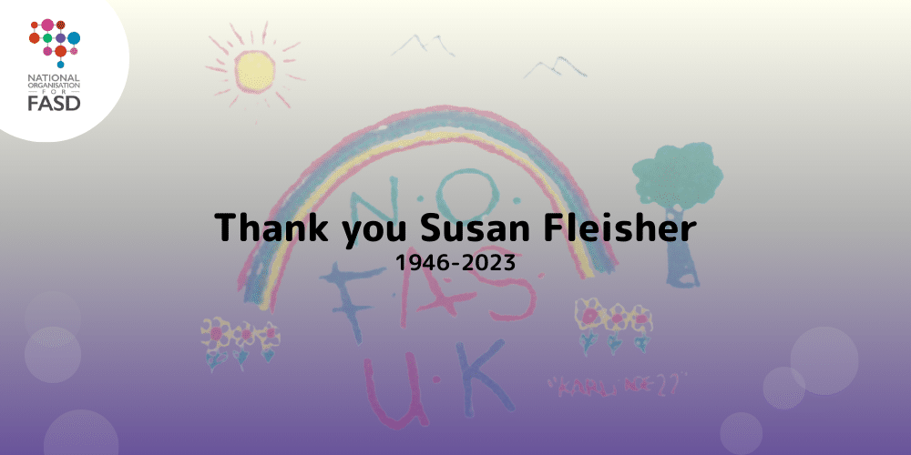National FASD thanks you Susan Fleisher (1946-2023)